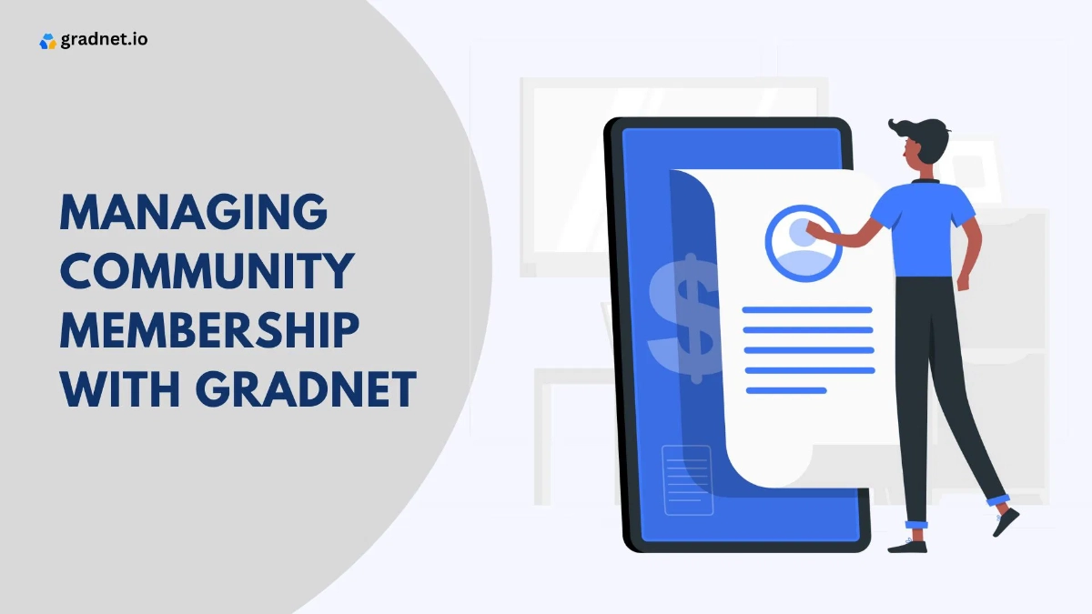 Managing Membership of Your Community Effectively - Gradnet